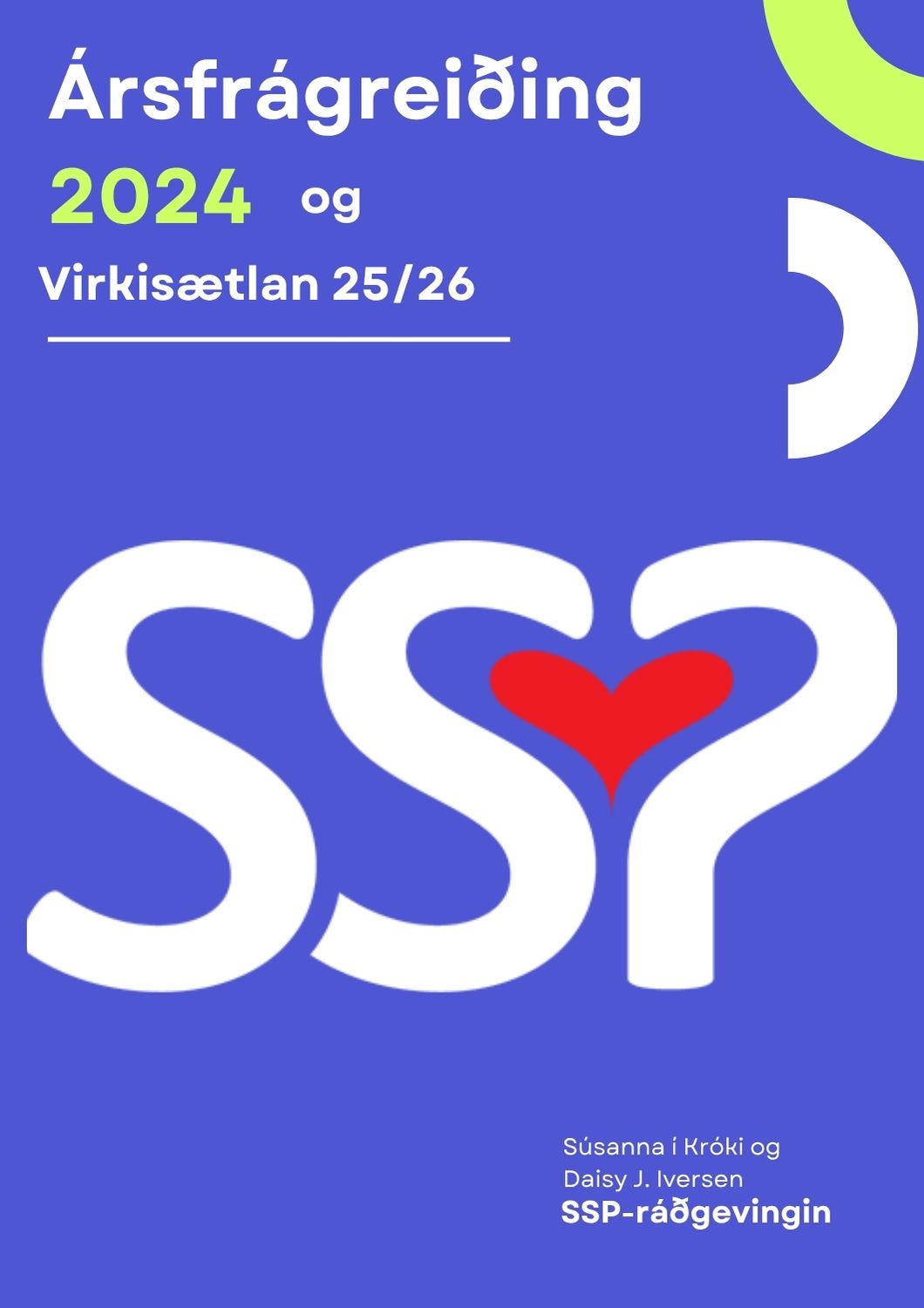 Ársfrágreiðing 2024 og virkisætlan 2025-2026 - SSP